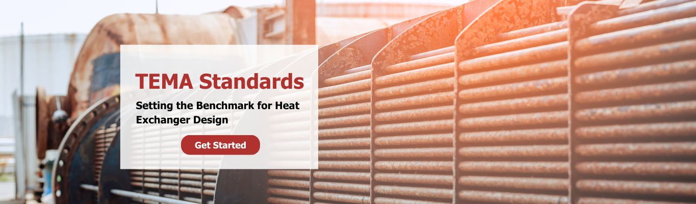 Enhance Heat Exchanger Quality with TEMA Standards - BSB Edge